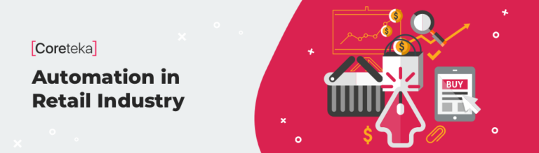 Automation in Retail Industry: Best Practices | Coreteka