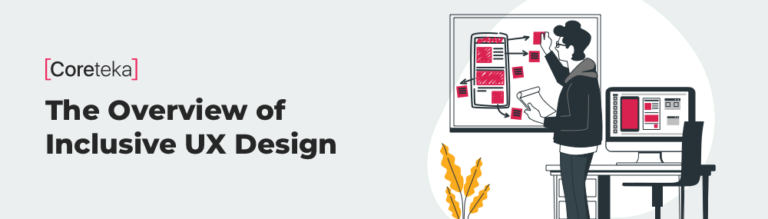 Inclusive UX Design: Overview and Principles | Coreteka