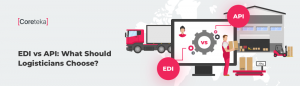 EDI vs API Integration in Logistics: What's Best? | Coreteka
